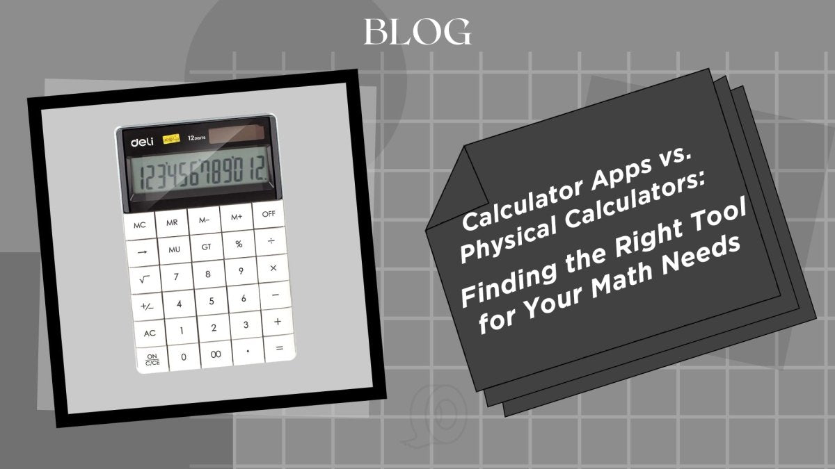 Calculator Apps vs. Physical Calculators: Finding the Right Tool for Y ...