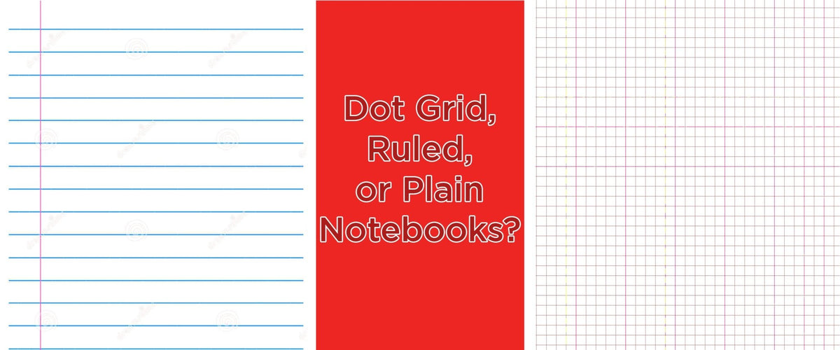 Dot Grid, Ruled, or Plain Notebooks? – SCOOBOO
