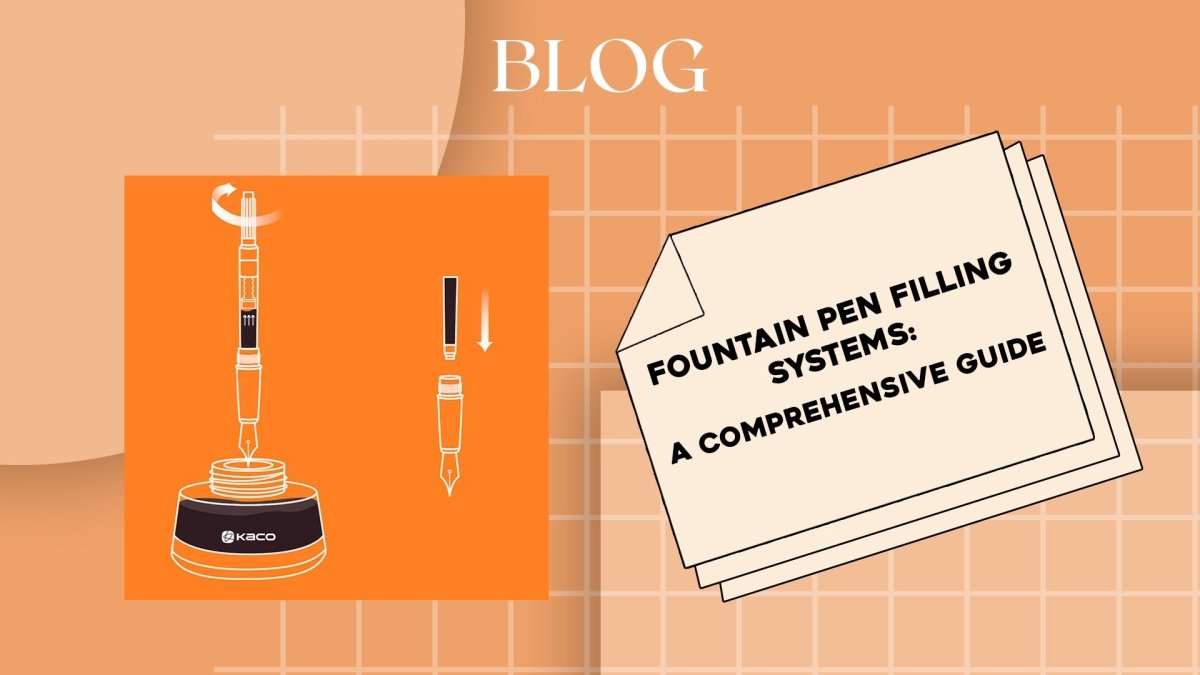 Fountain Pen Filling Systems: A Comprehensive Guide – SCOOBOO