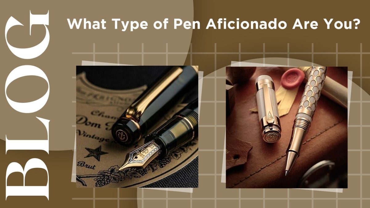 What Type of Pen Aficionado Are You? – SCOOBOO