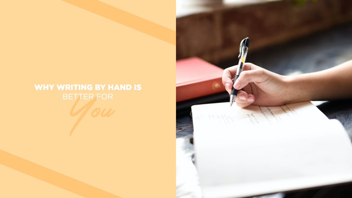 WHY WRITING BY HAND IS BETTER FOR YOU? – SCOOBOO